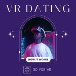 What is VR Dating and How Does It Work? 2025